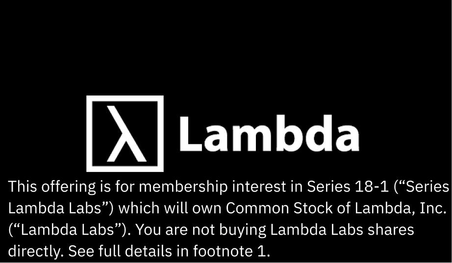 Series Lambda Labs (Reg D) | StartEngine