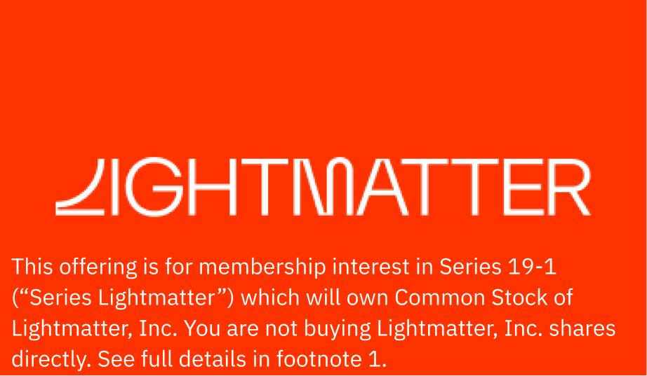 Invest in Series Lightmatter | StartEngine