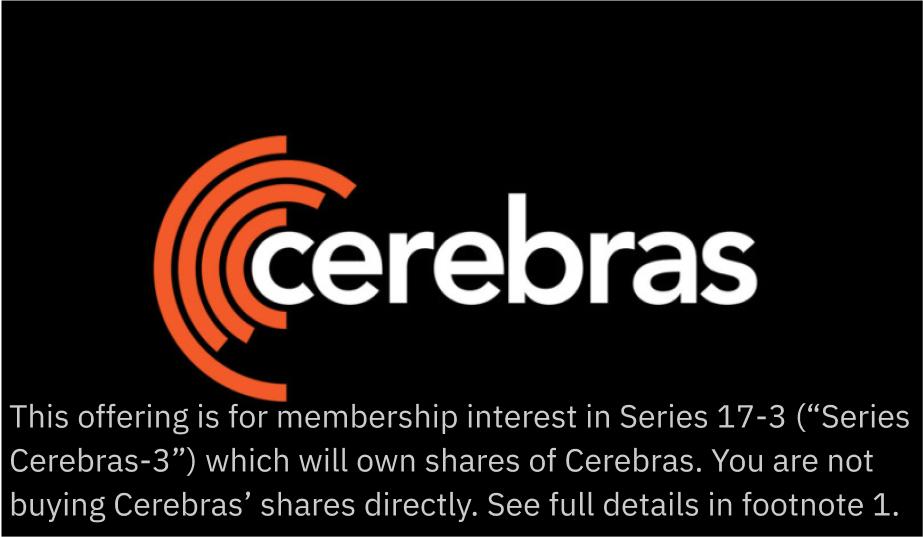 Series Cerebras-3 (Reg D) | StartEngine