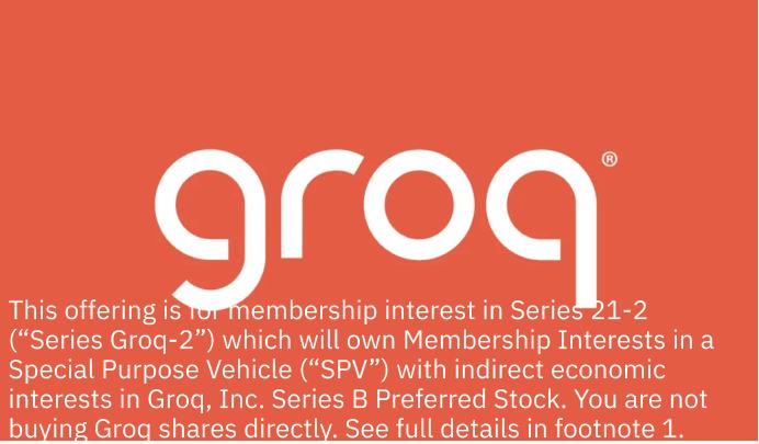 Series Groq-2 (Reg D) | StartEngine