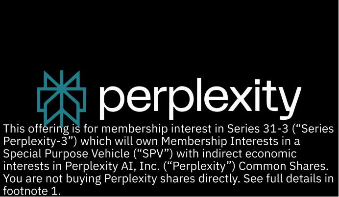 Series Perplexity-3 (Reg D) | StartEngine